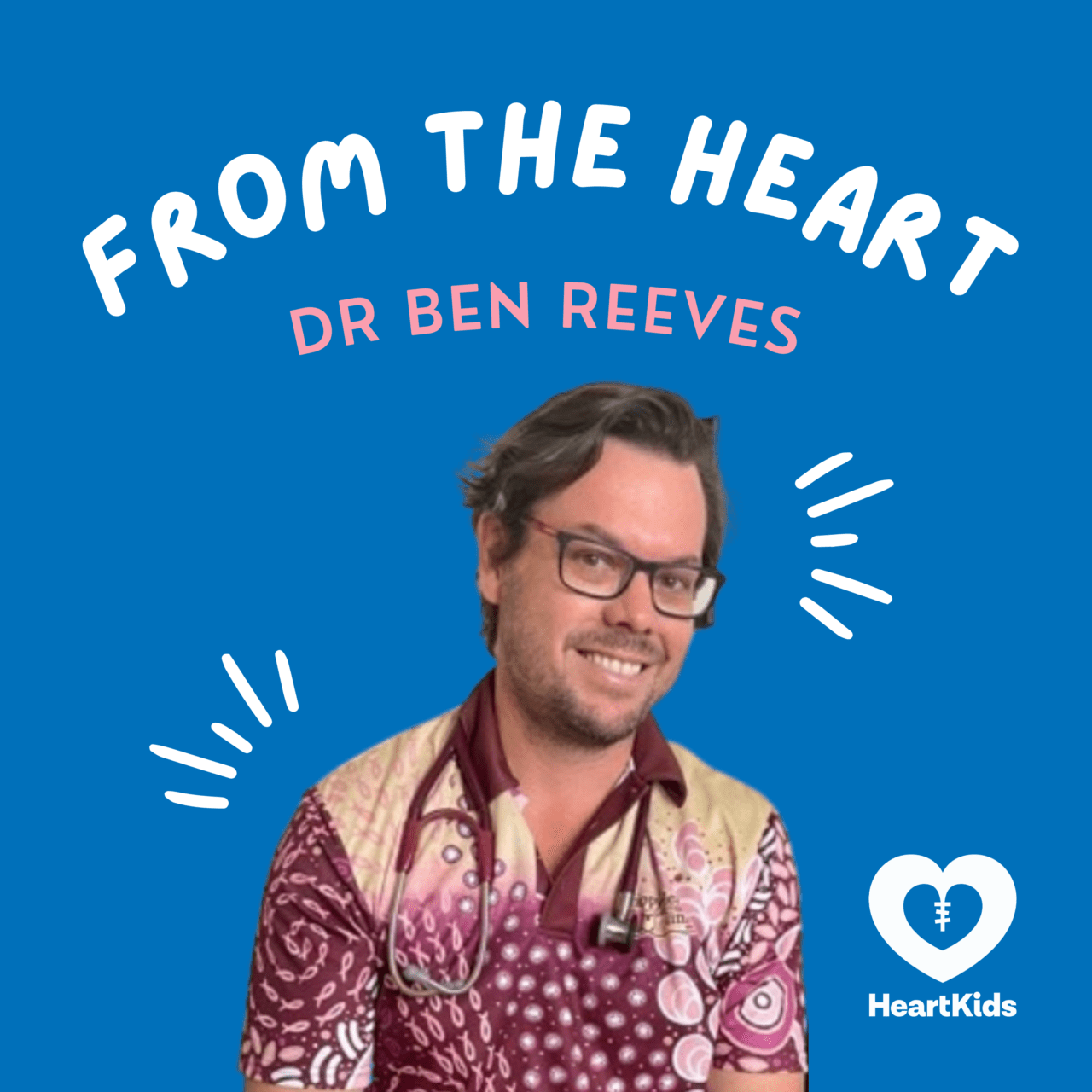 Preventing Childhood Heart Disease in Australia - Dr Ben Reeves